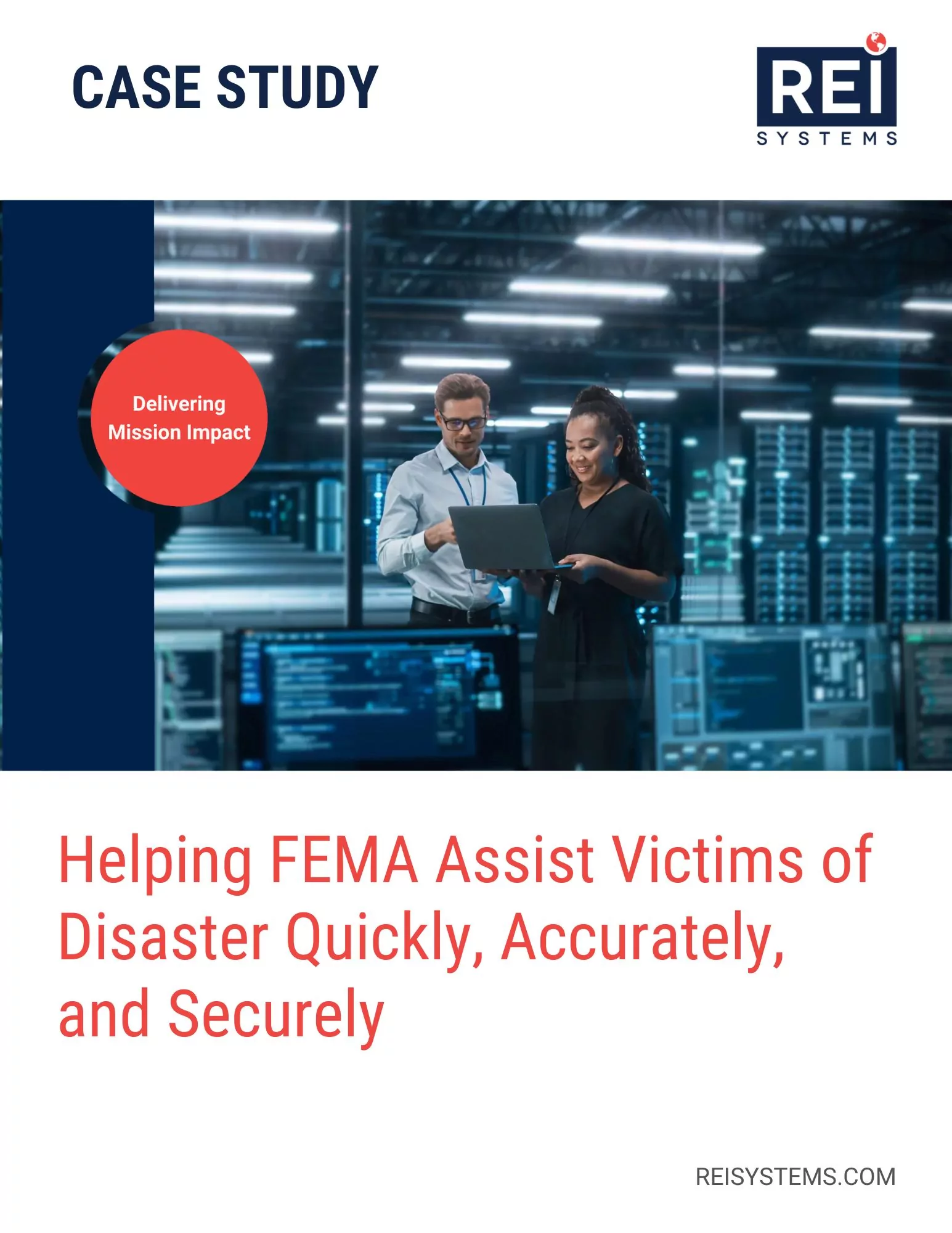Helping FEMA Assist Victims of Disaster Quickly, Accurately, and ...